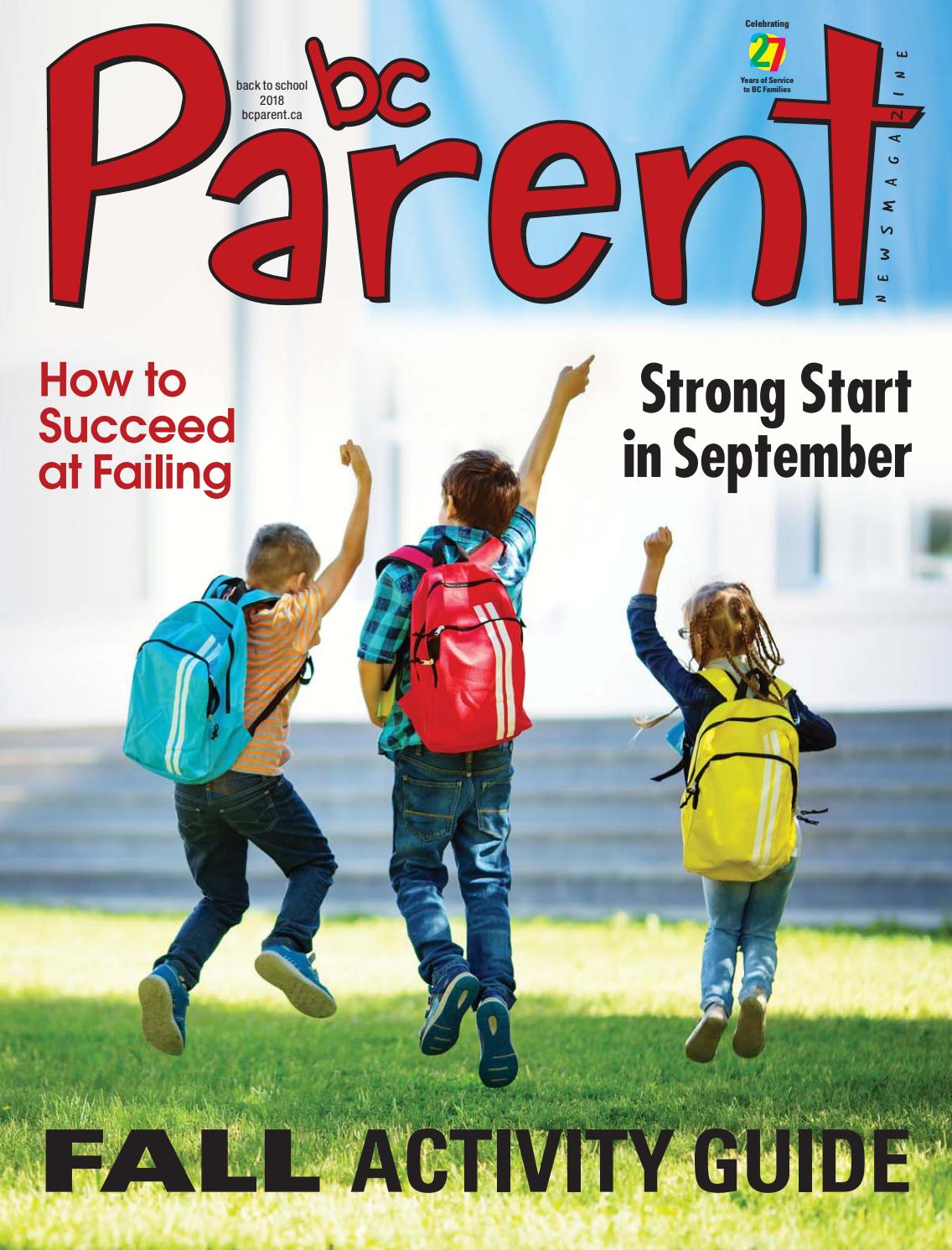 BC Parent Back to School 2018 by BC Parent Magazine - Issuu