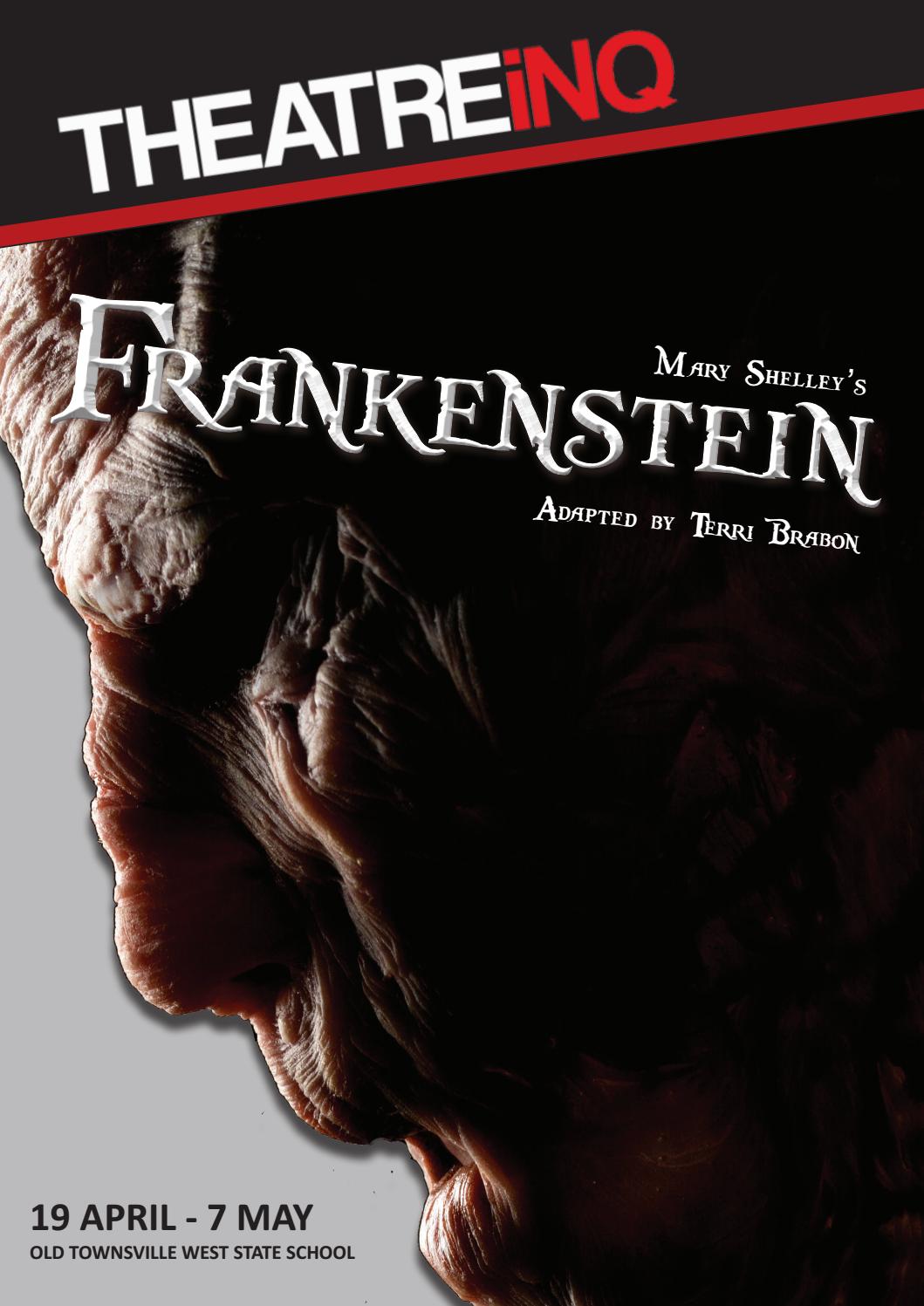 Frankenstein 2017 by TheatreiNQ - Issuu