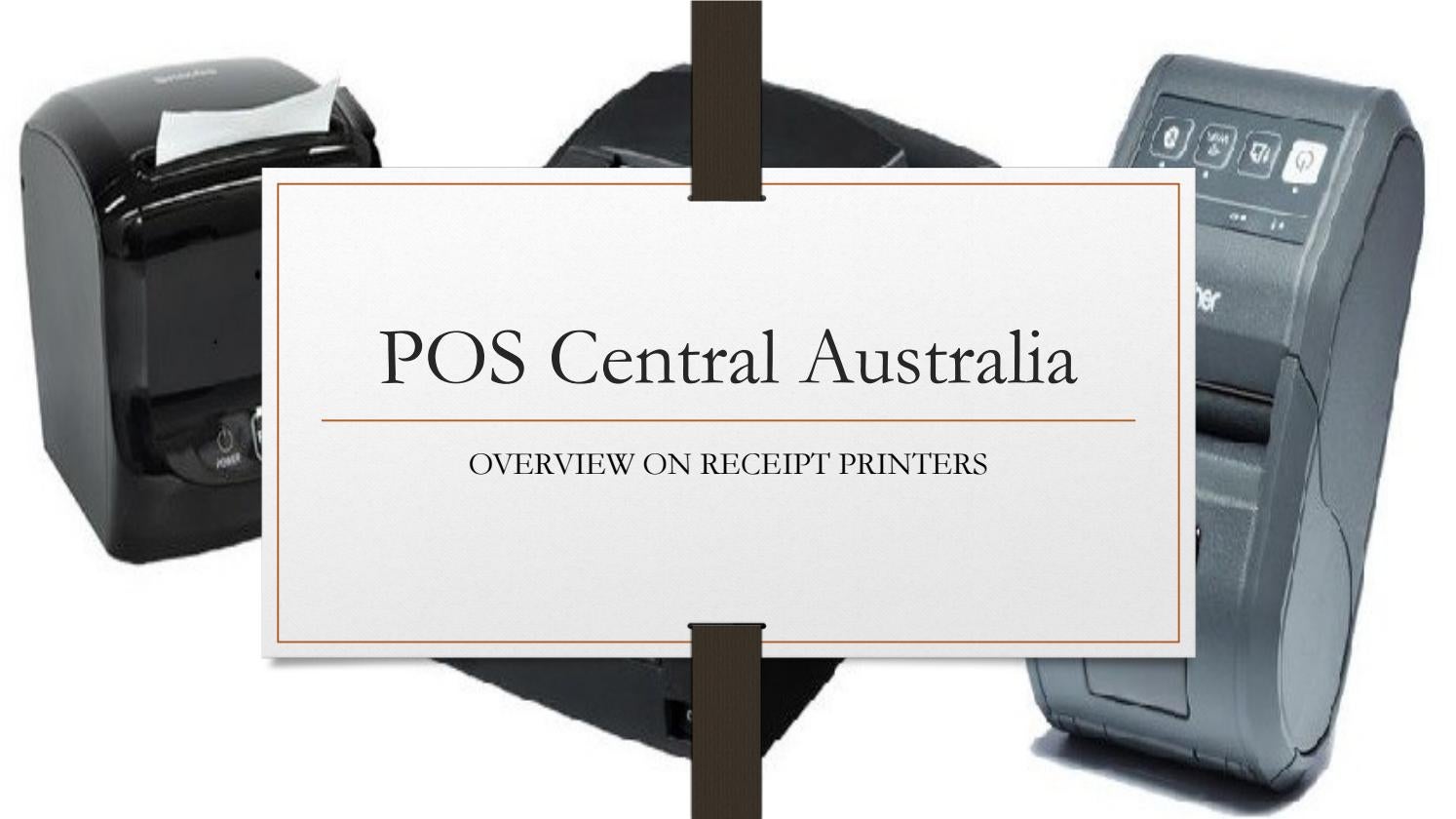An Overview on Receipt Printers by POS Central - Issuu