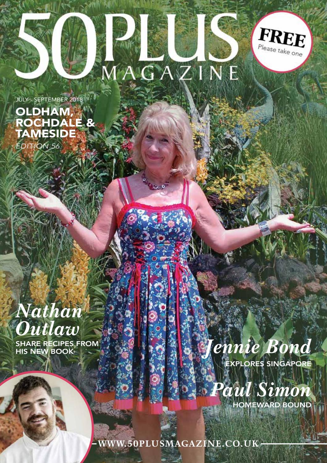 Oldham, Rochdale & Tameside issue 56 by 50 Plus Magazine - Issuu