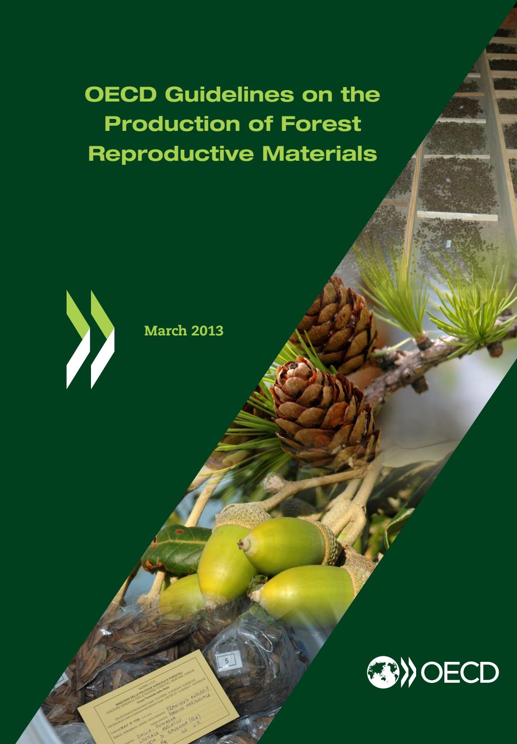 OECD Guidelines on the Production of Forest Reproductive Materials by ...