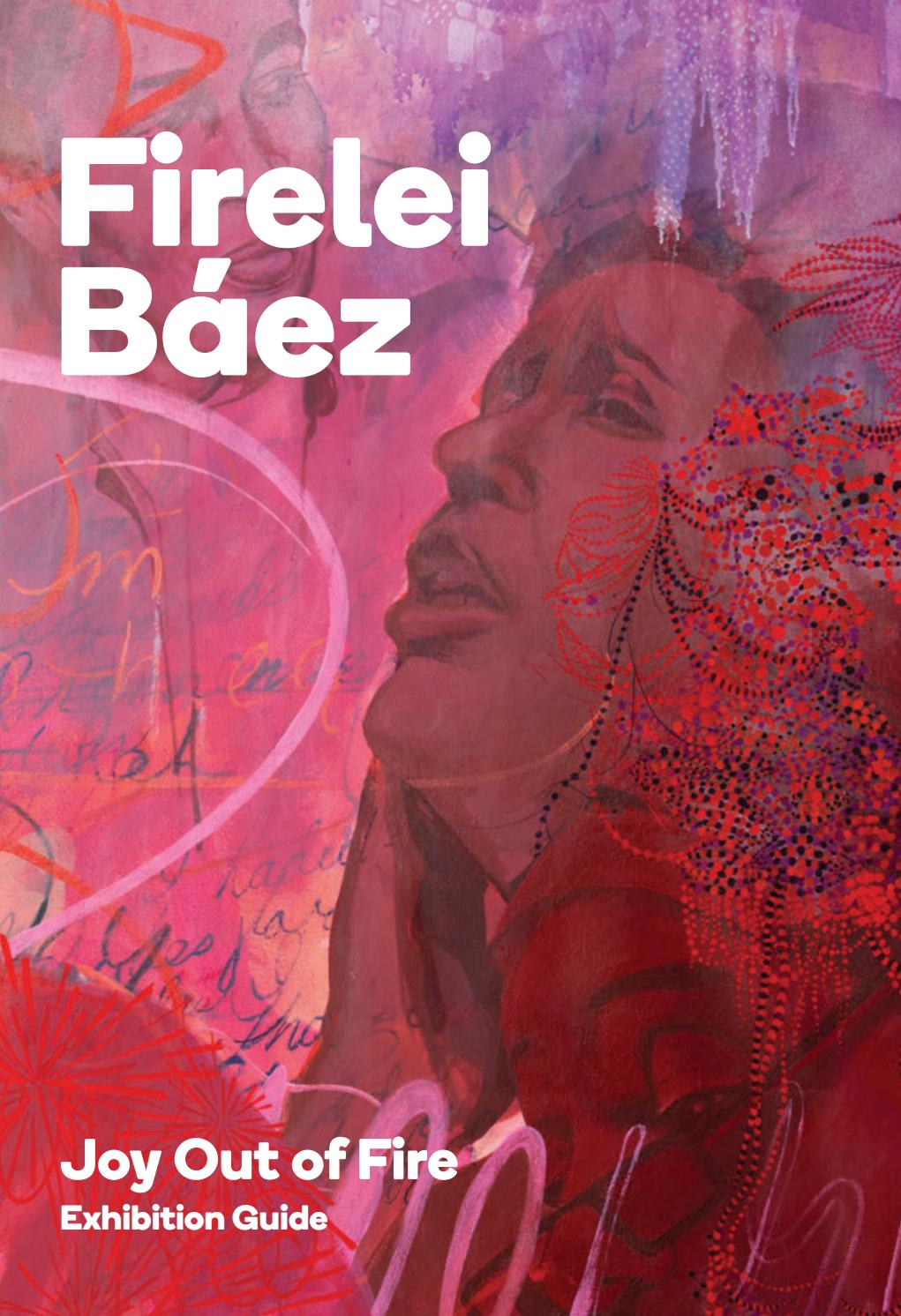 Firelei Báez: Joy Out of Fire Exhibition Guide by The Studio Museum in ...