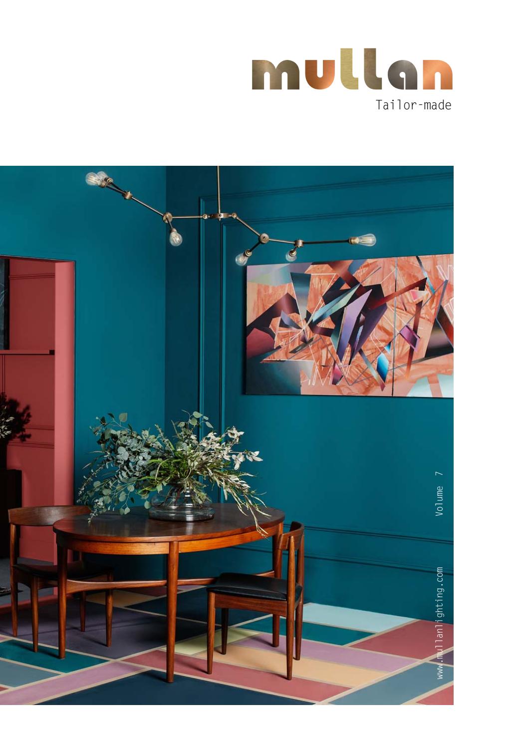 Mullan Lighting, Catalogue Volume 7 by Mullan Lighting - Issuu