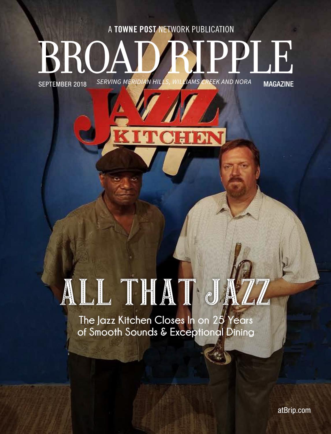 Broad Ripple Magazine September 2018 by Towne Post Network, Inc. - Issuu