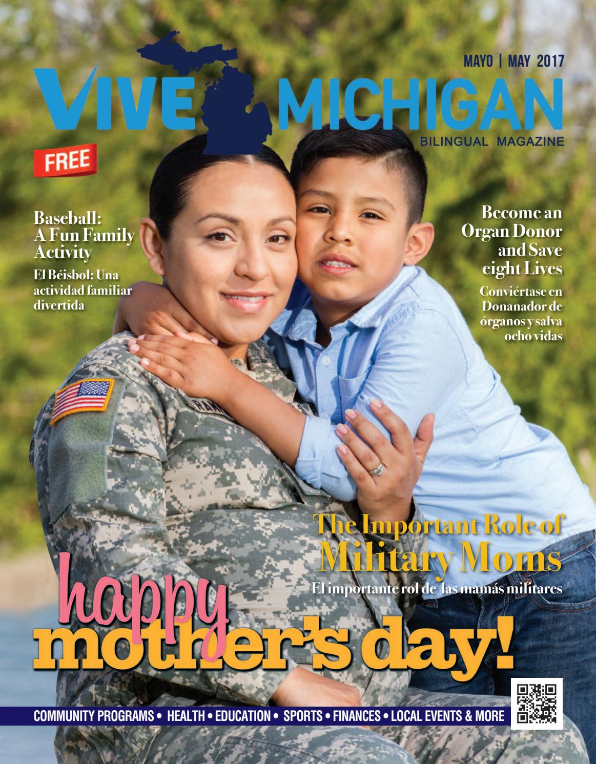 Vive Michigan Magazine Mayo | May 2017 by Vive Michigan Magazine - Issuu
