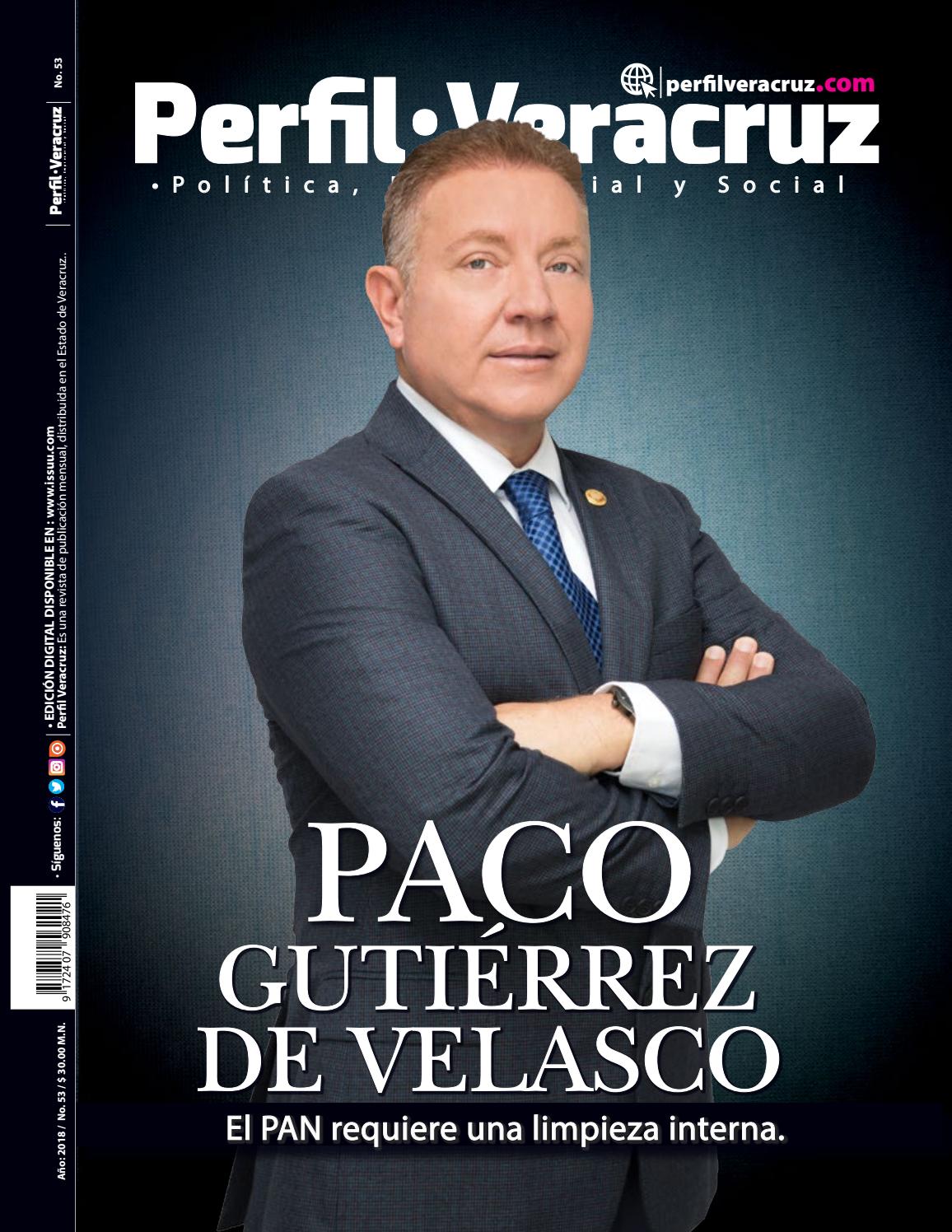 REVISTA PERFIL VERACRUZ PACO GUTIERREZ DE VELASCO by Revista Perfil ...