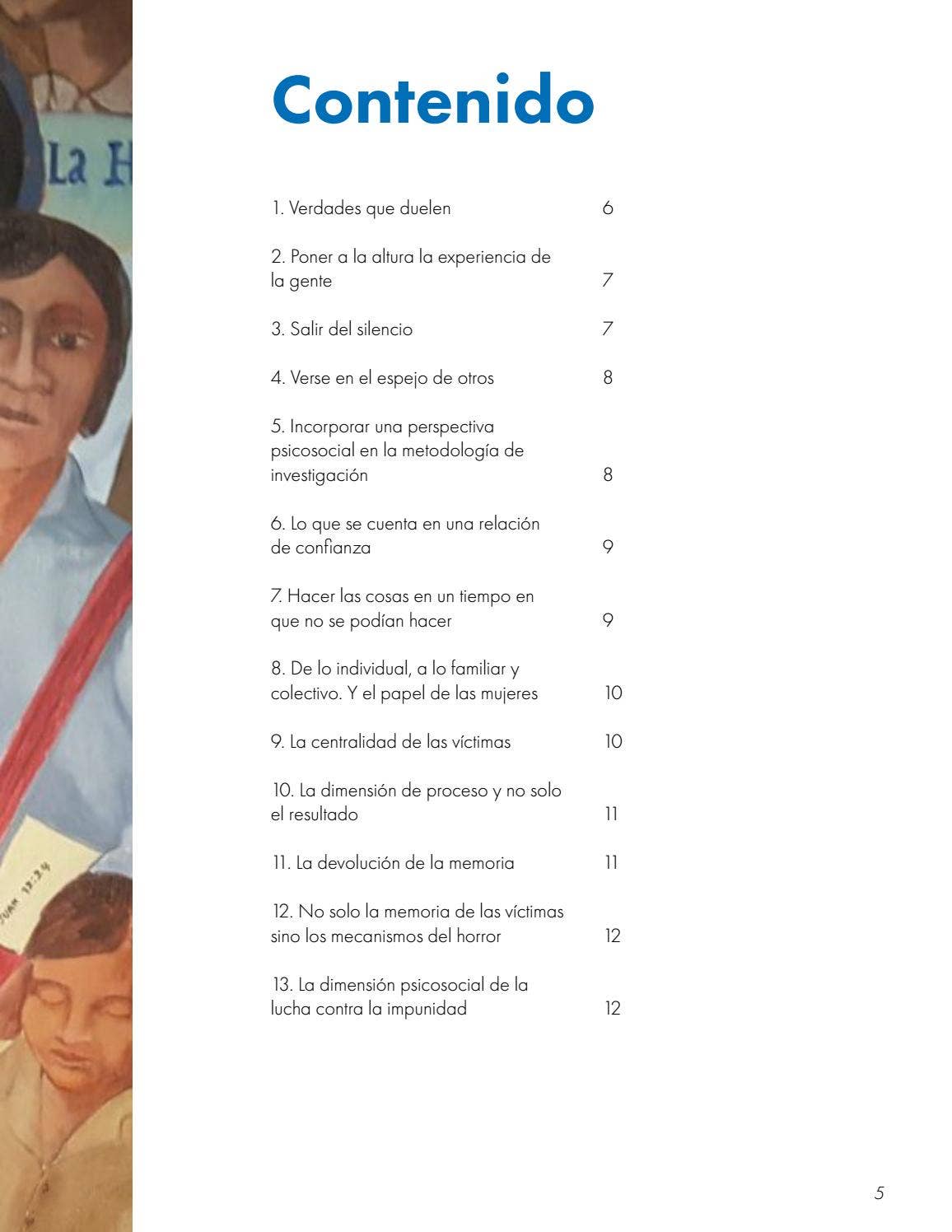 Impactos, desafíos y aportes en un enfoque psicosocial del REMHI by ...
