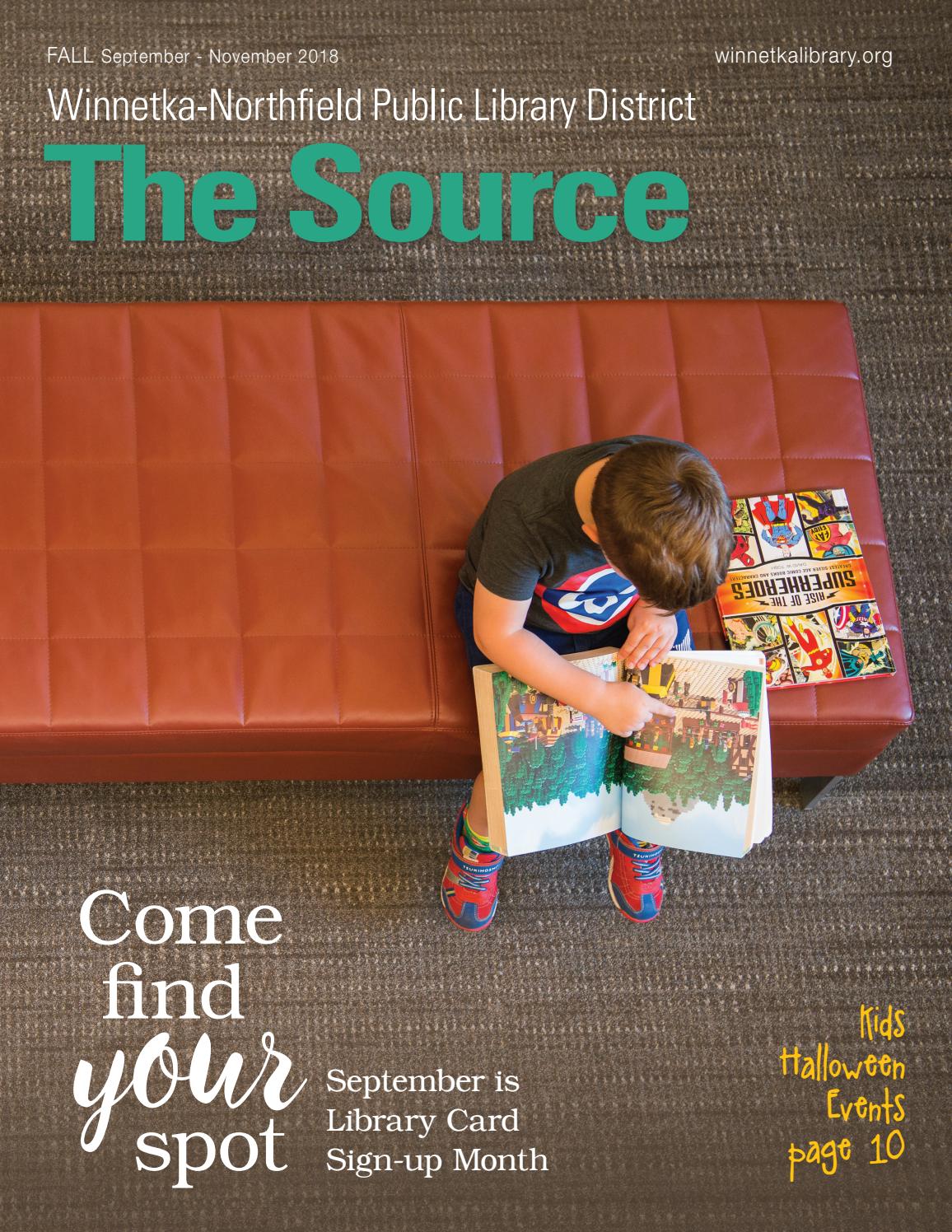 The Source | Fall 2018 by Winnetka-Northfield Public Library District ...