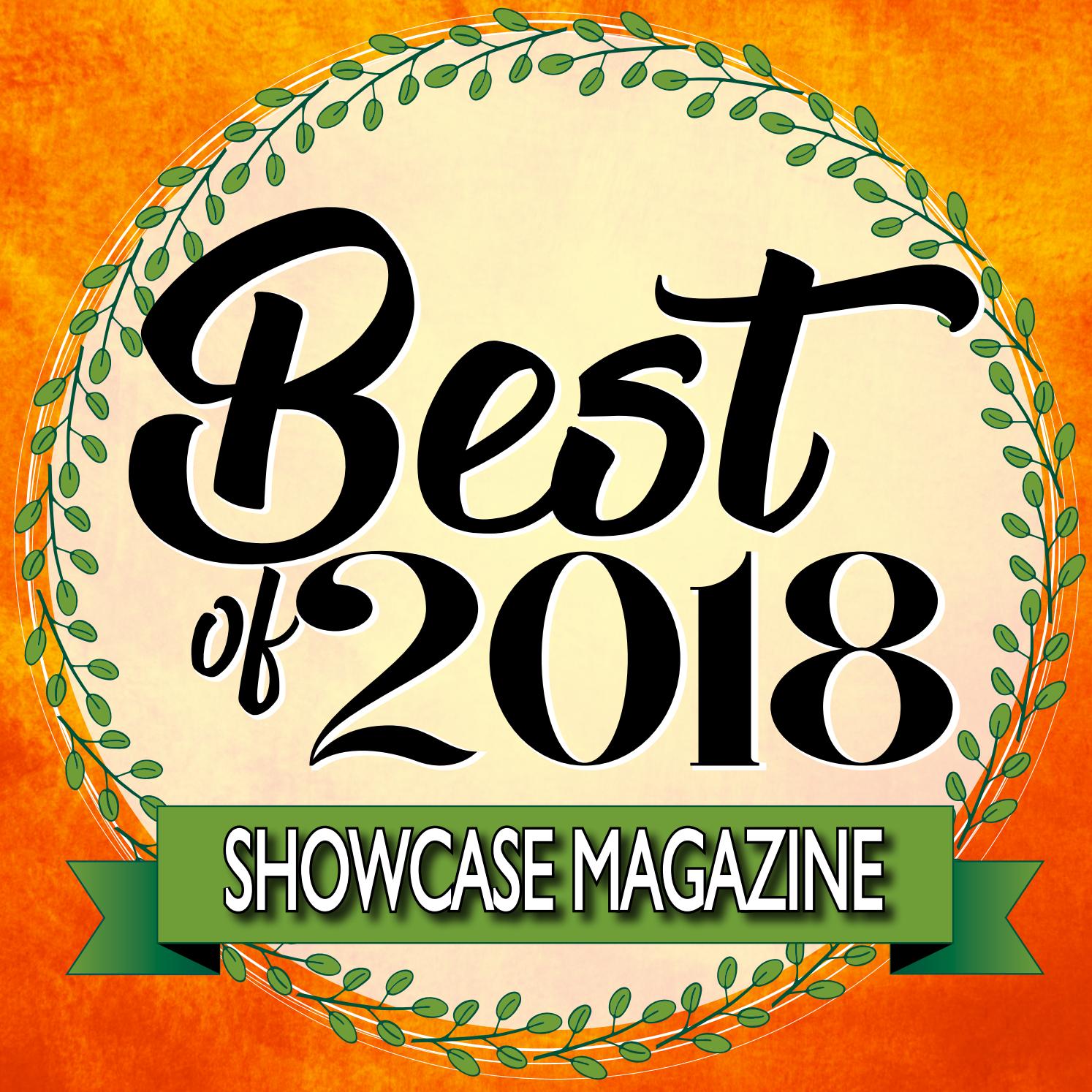 ShowCase Magazine, Best of 2018 by ShowCase Media - Issuu