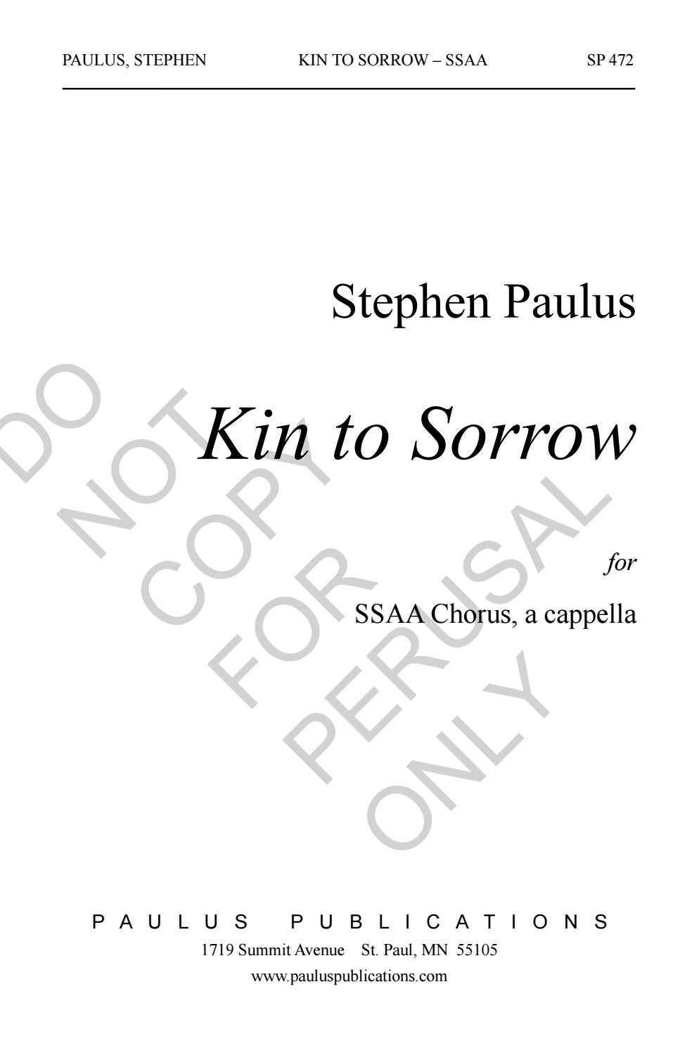 Kin to Sorrow (SP 472) by Stephen Paulus Music - Issuu