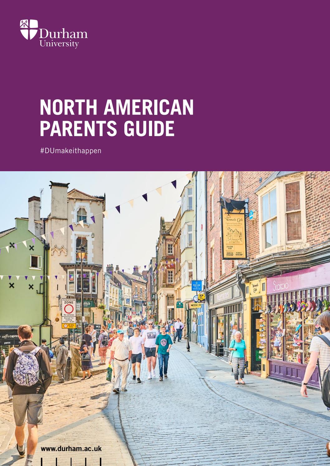 North American Parents' Guide 2019 by Durham University - Issuu