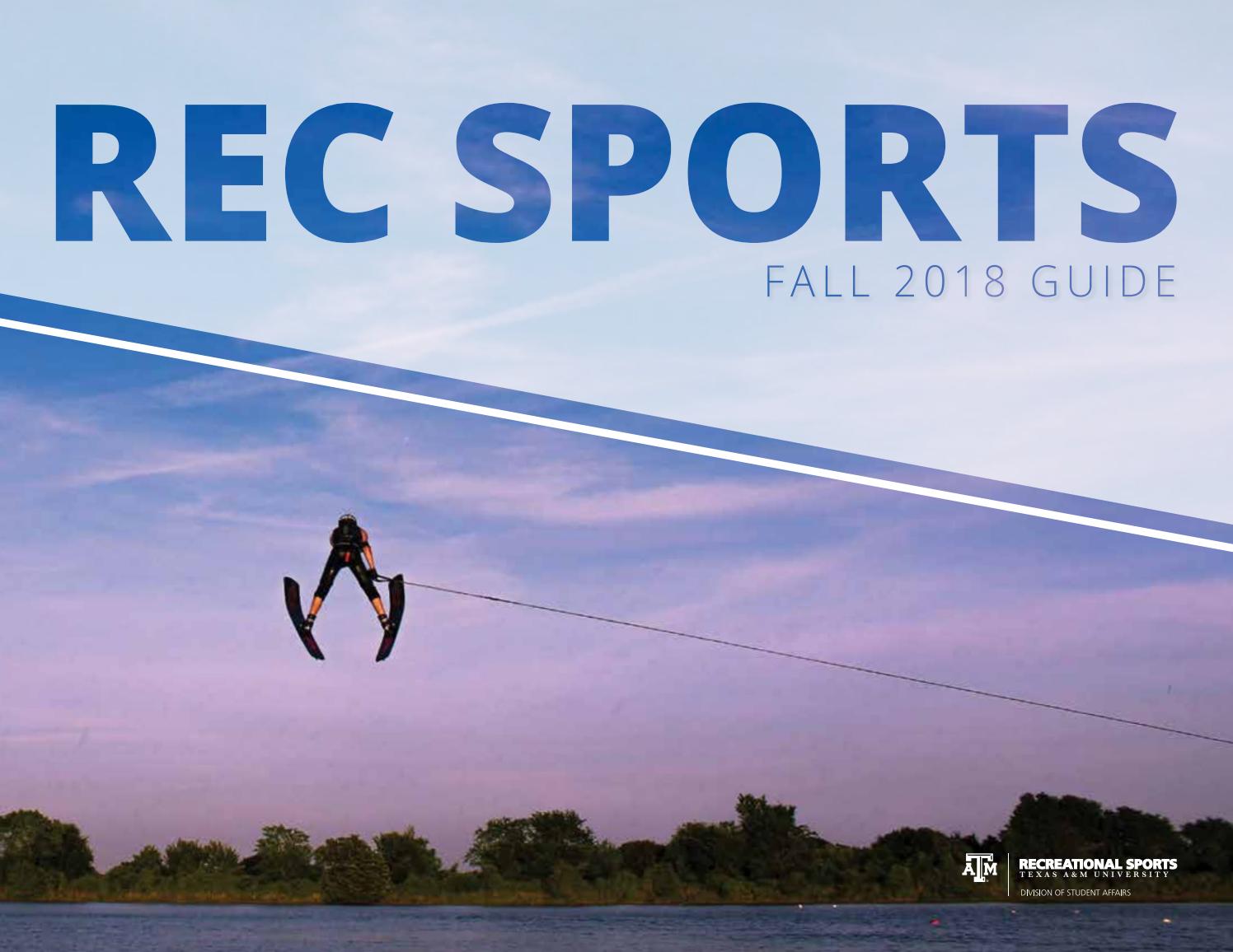 Texas A&M Rec Sports Fall 2018 Guide by Texas A&M Rec Sports - Issuu