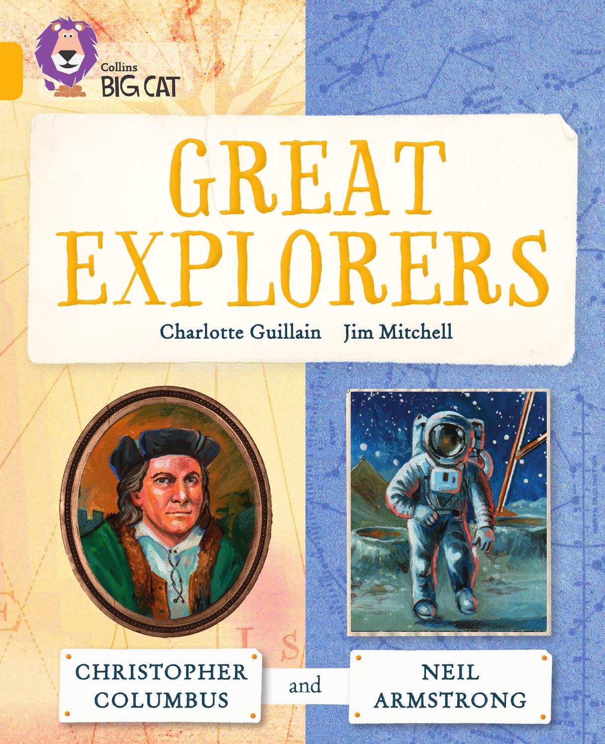 Great Explorers: Christopher Columbus and Neil Armstrong by Collins - Issuu
