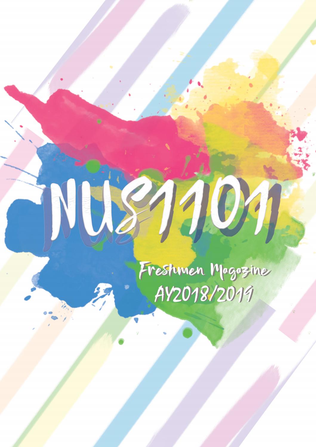 NUS1101 (2018) Freshmen Magazine by The Ridge - Issuu