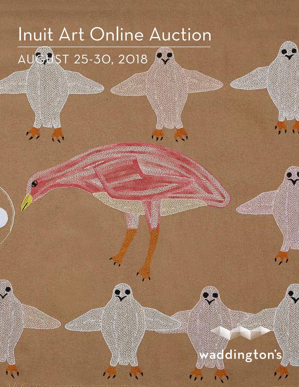 Inuit Art Online Auction | Aug. 25 - 30, 2018 by waddingtons - Issuu