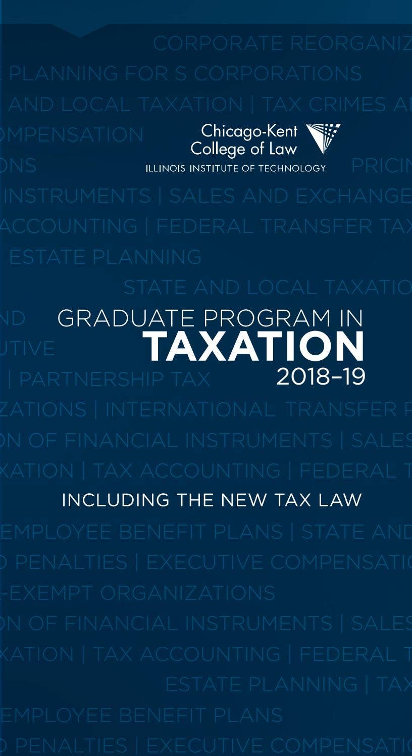 LLM Program in Taxation by Chicago-Kent College of Law - Issuu