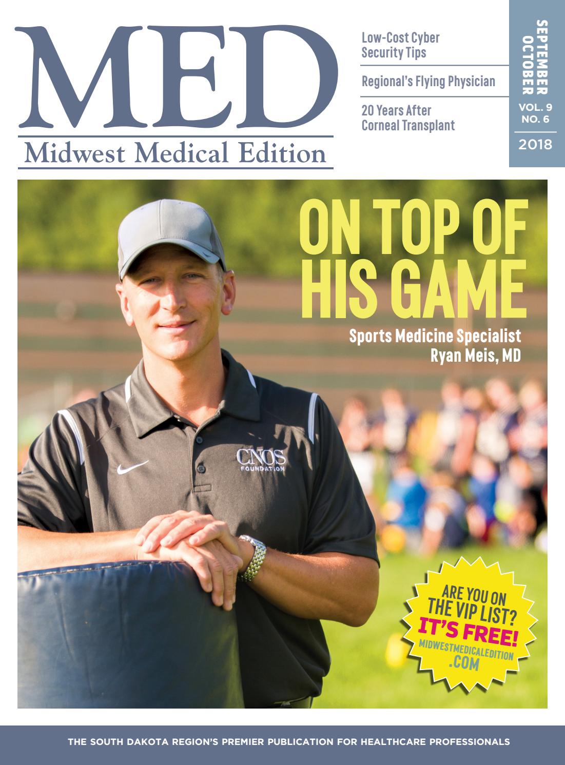 MED Magazine Sept/October 2018 by MED- (Midwest Medical Edition) - Issuu