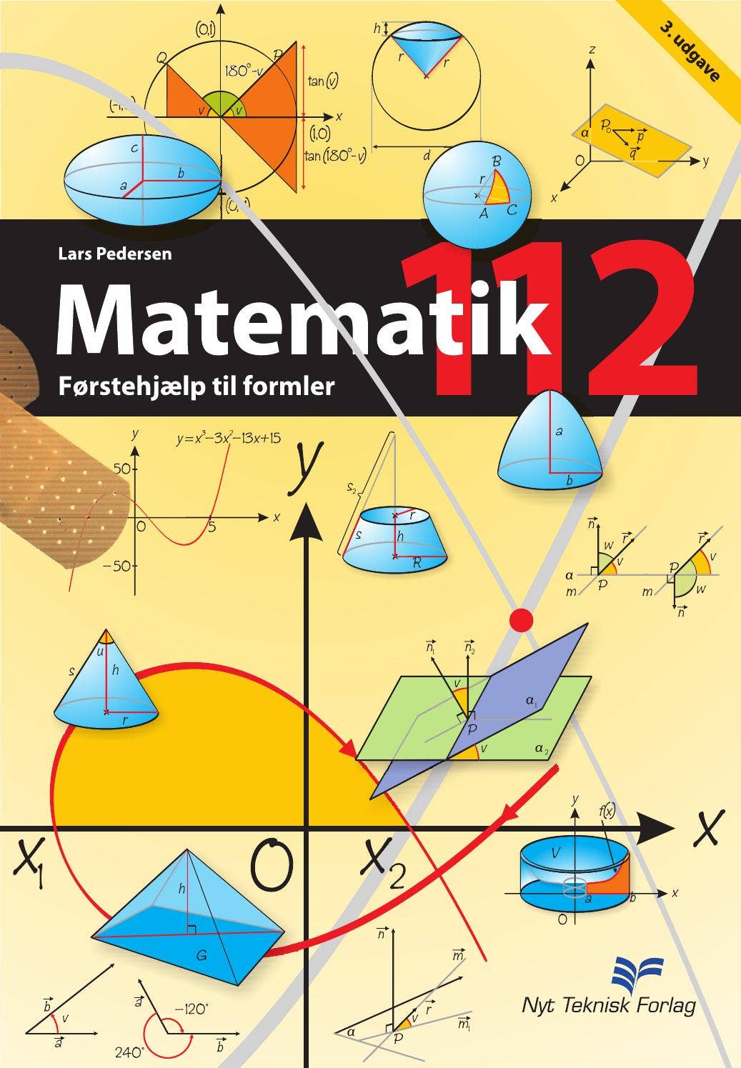 Matematik 112 - Førstehjælp til formler, 3. udgave, 4. oplag, 2010 by ...