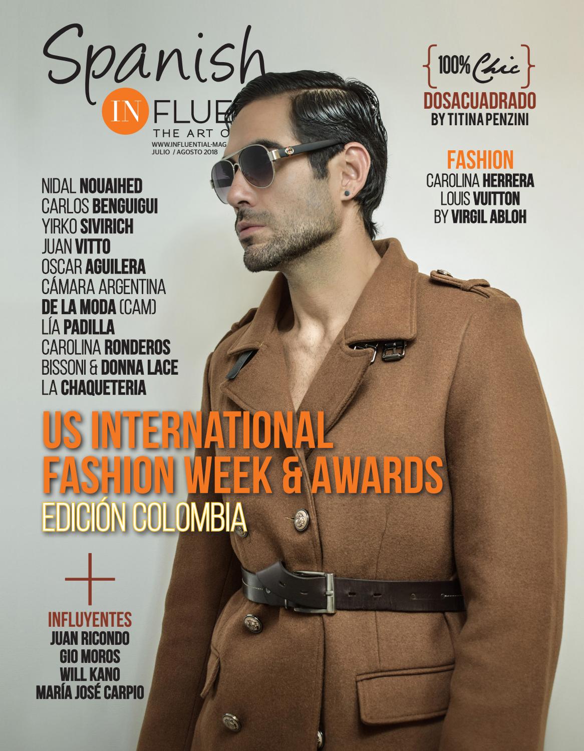July / August 2018 InFluential Magazine, Spanish InFluential, and Teen ...