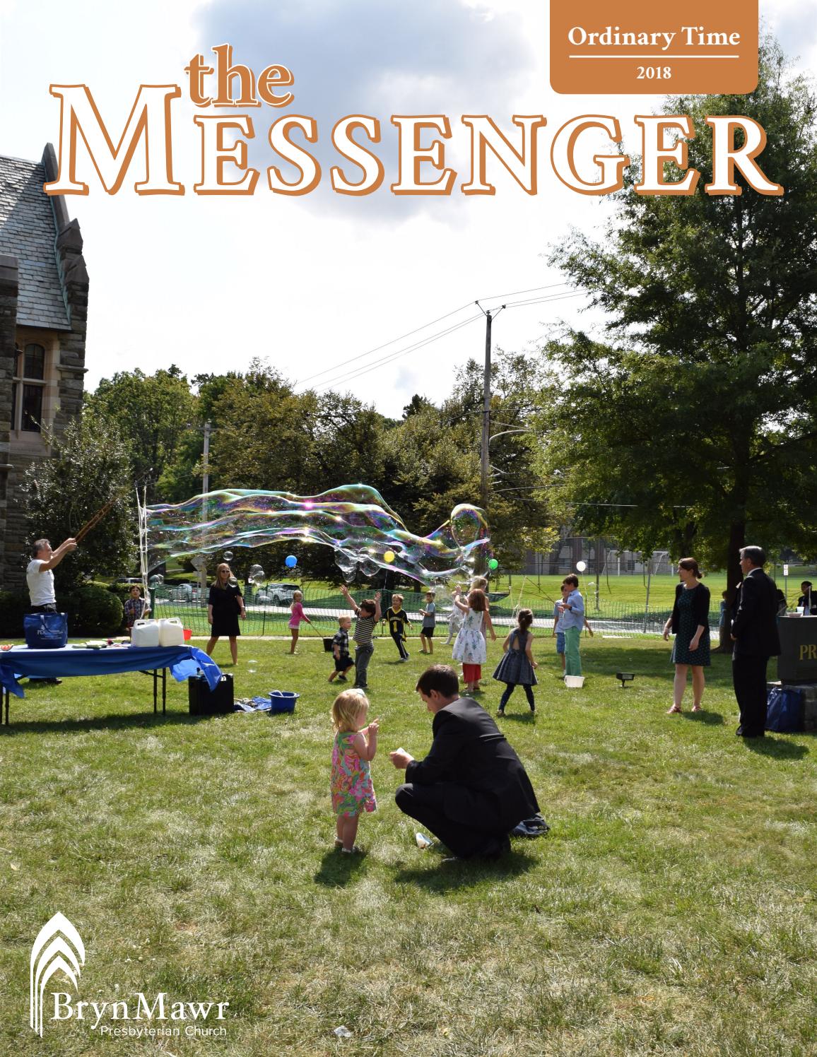 Ordinary Time Messenger 2018 by Bryn Mawr Presbyterian Church - Issuu