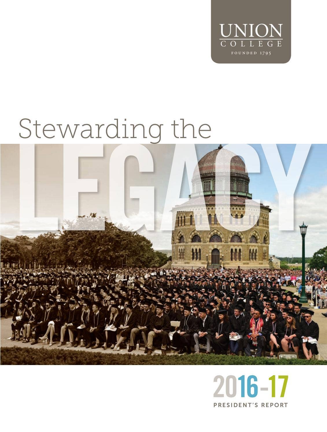Union College President's Report 2016- 2017 by Union College - Issuu