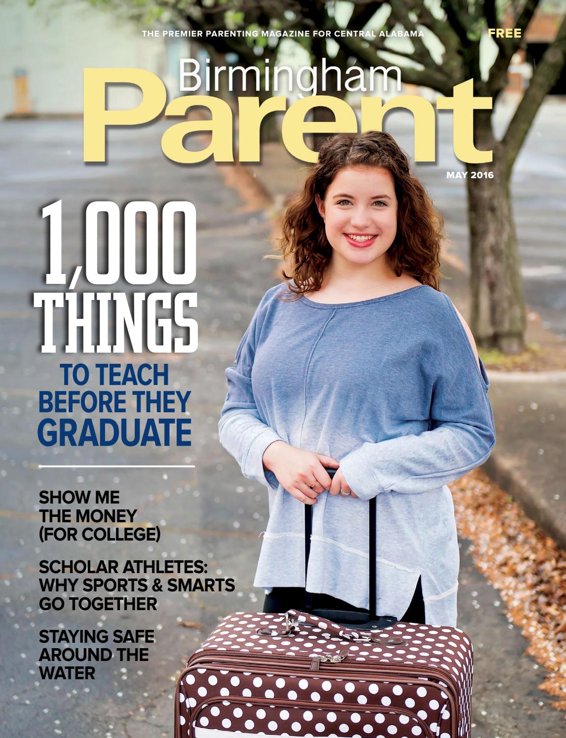 Birmingham Parent Magazine May 2016 Issue by Birmingham Parent - Issuu