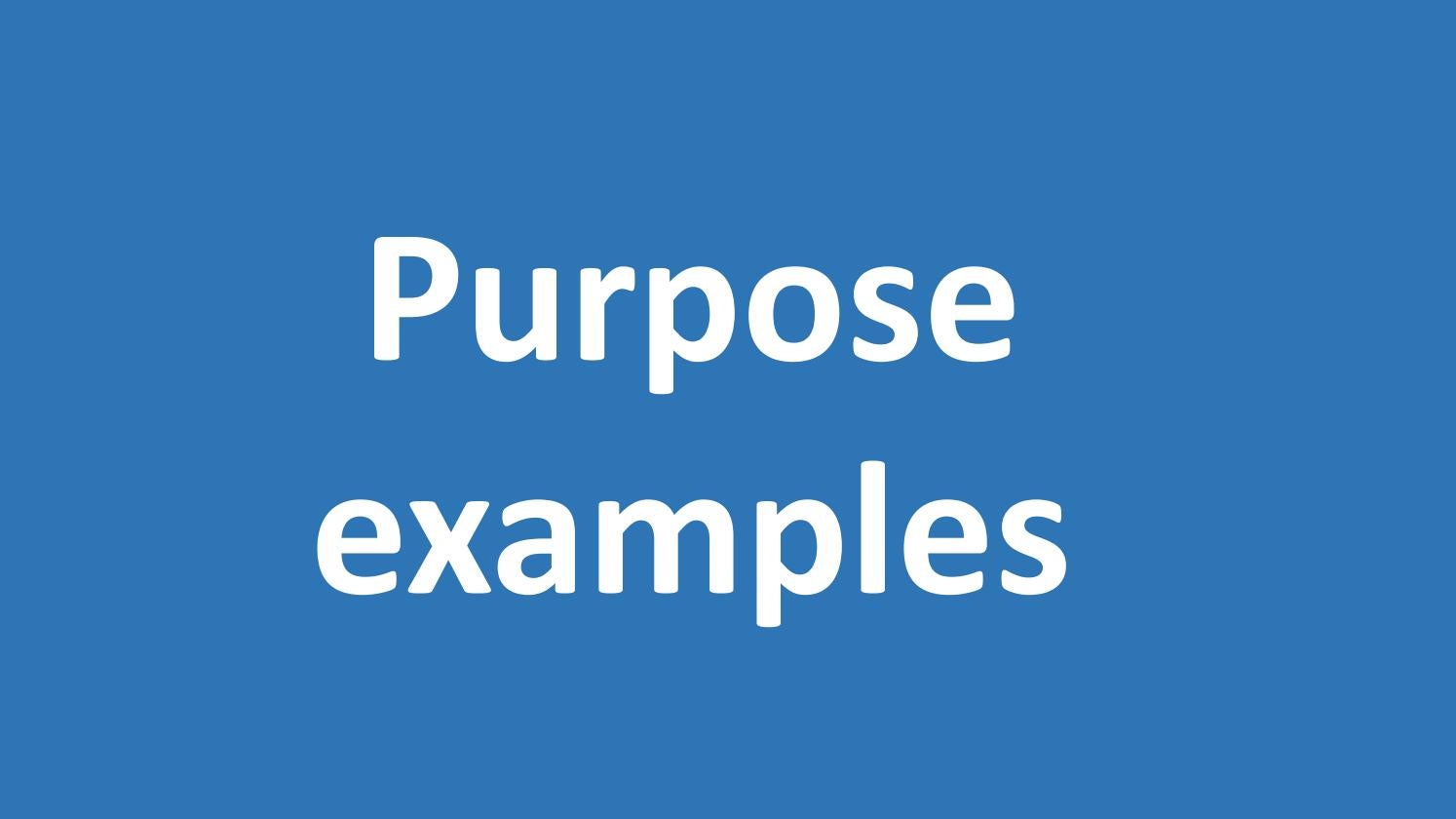 Examples of purpose by Frank Calberg - Issuu