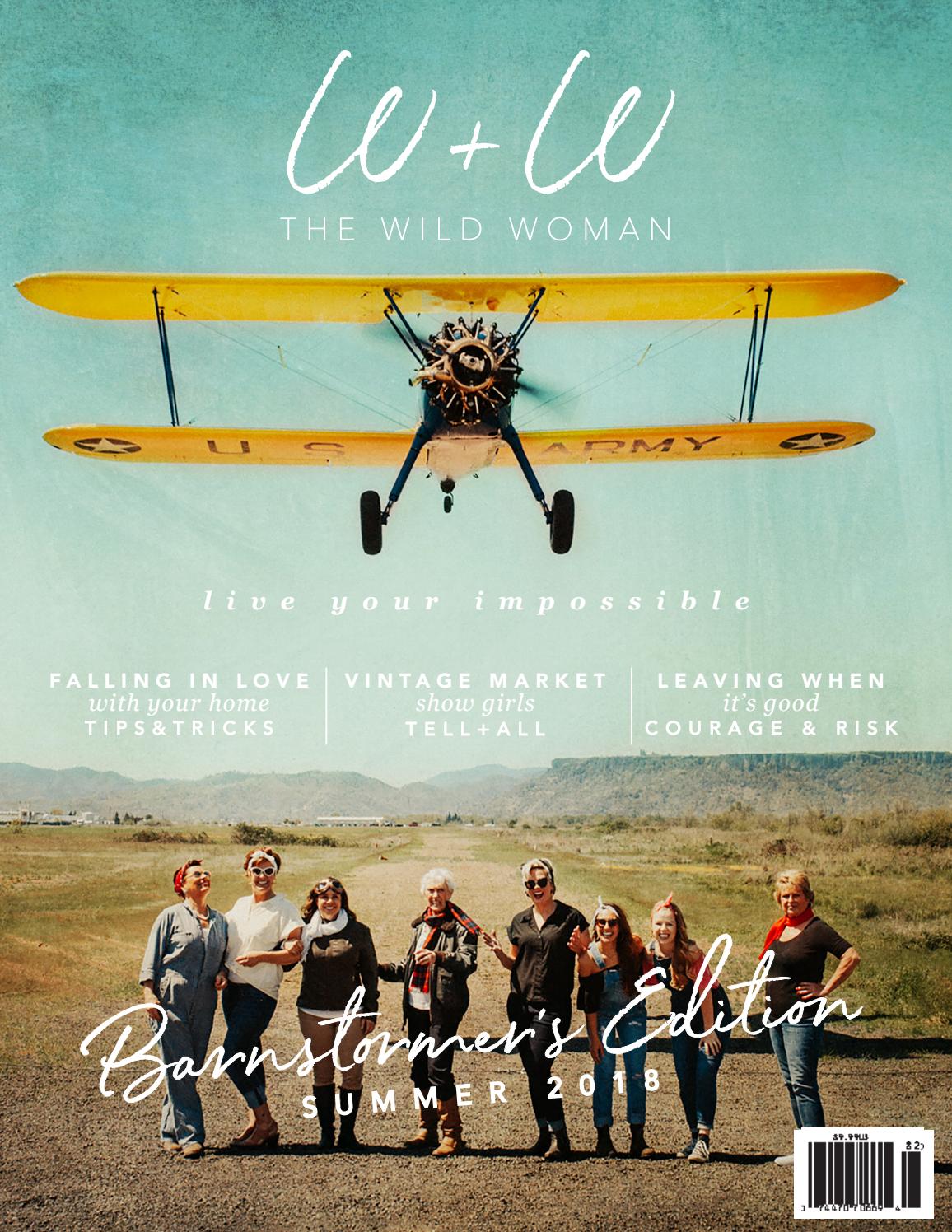 The Wild Woman Magazine Summer 2018 Issue 1: Barnstormer's Edition by ...