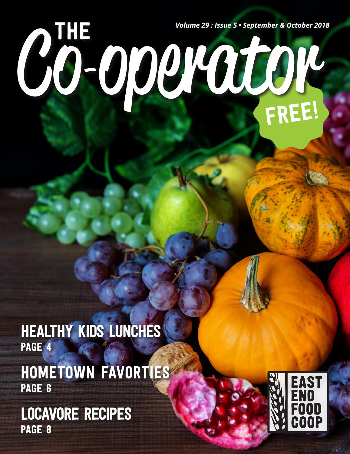 The Co-operator - September & October 2018 by East End Food Co-op - Issuu