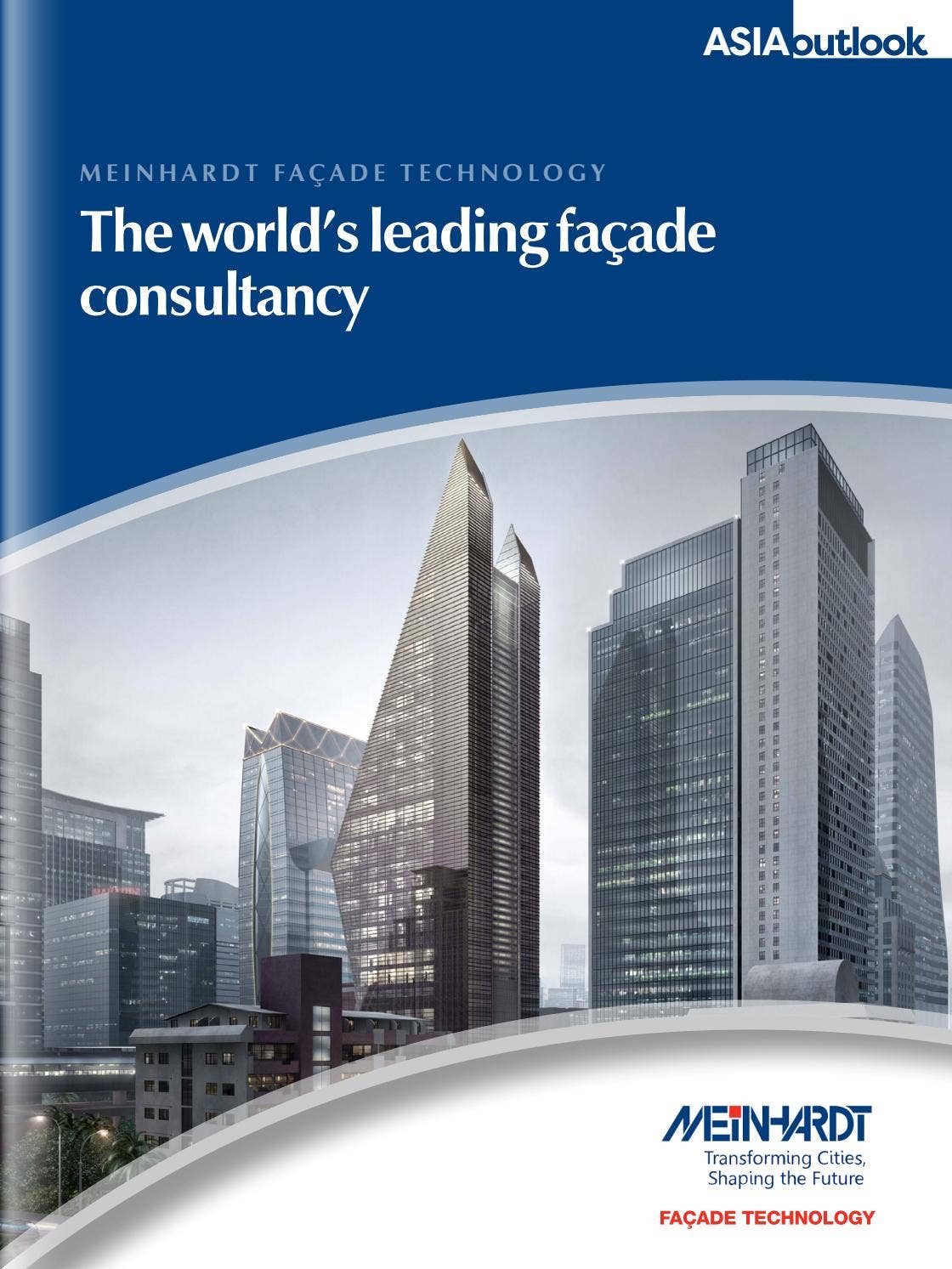 MEINHARDT FACADE TECHNOLOGY by Outlook Publishing - Issuu