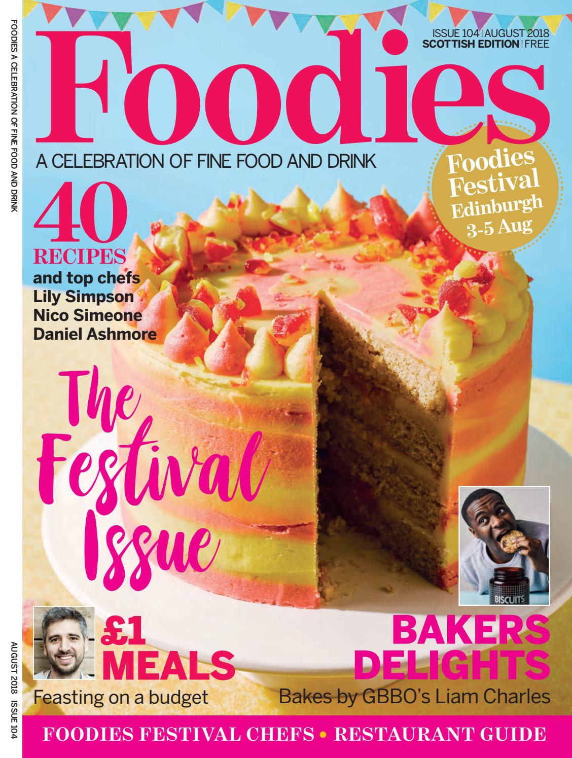 Foodies Magazine August 2018 by Media Company Publications Ltd - Issuu