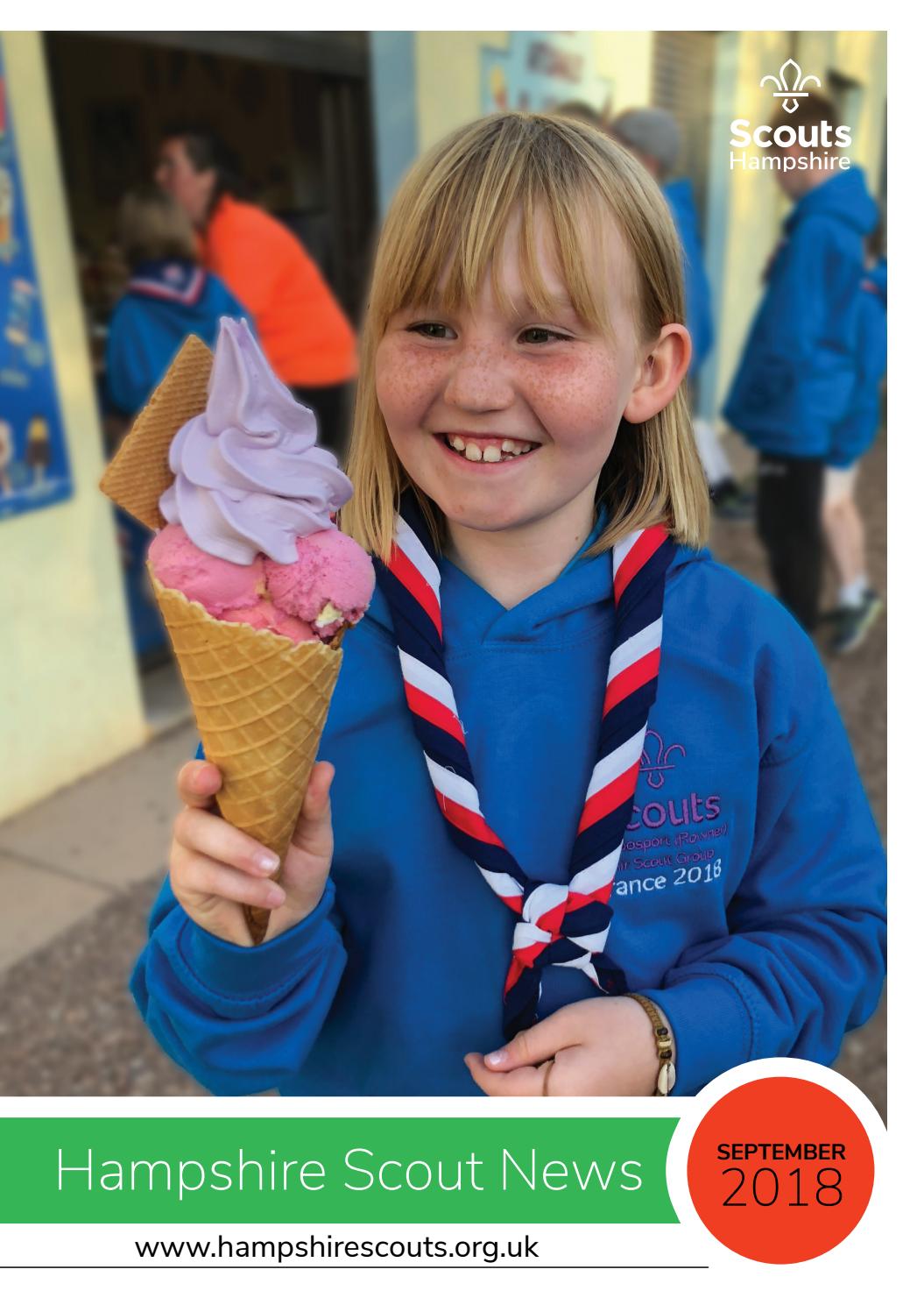 Hampshire Scout News - September 2018 by Hampshire Scouts - Issuu