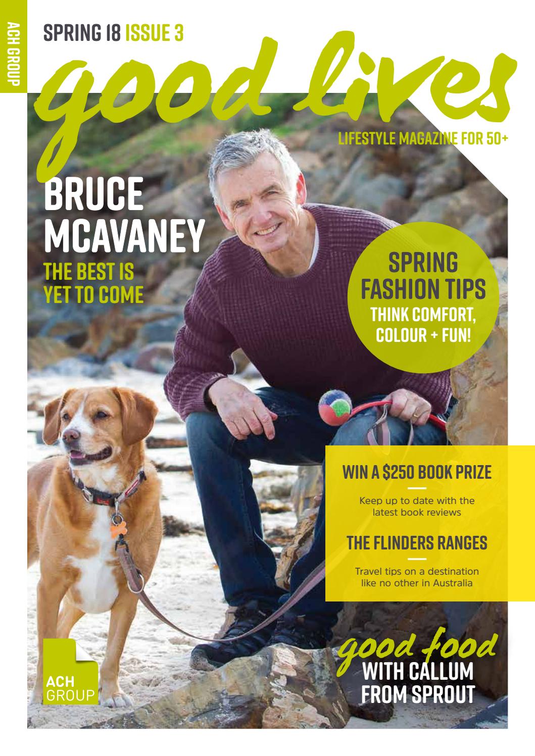 Good Lives magazine Spring 18 by ACH Group - Issuu