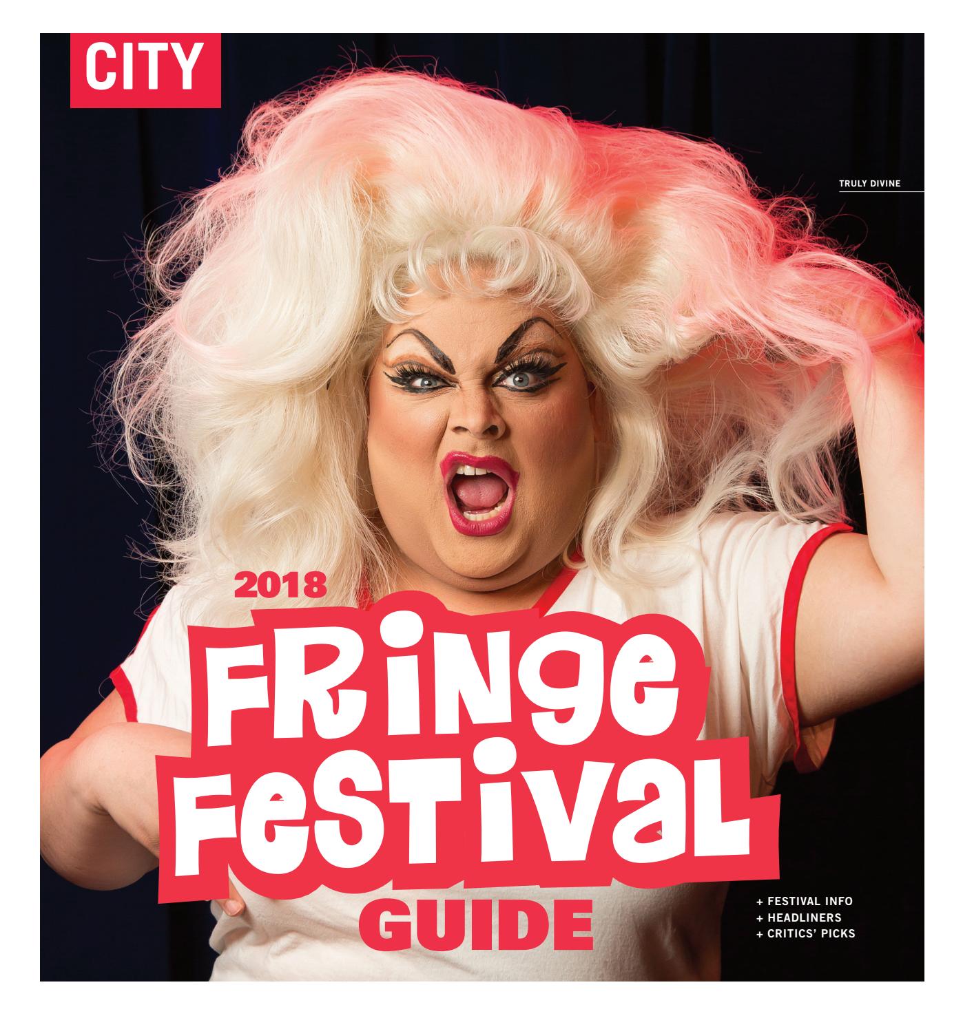 CITY Newspaper's Fringe Festival Guide 2018 by CITY Magazine - Issuu