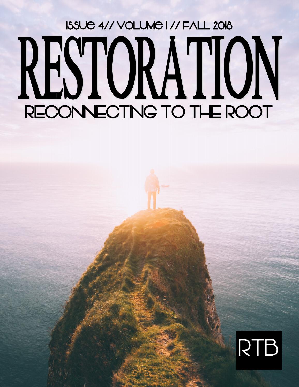 RESTORATION MAGAZINE FALL 2018 ISSUE by RESTORATION Magazine - Issuu