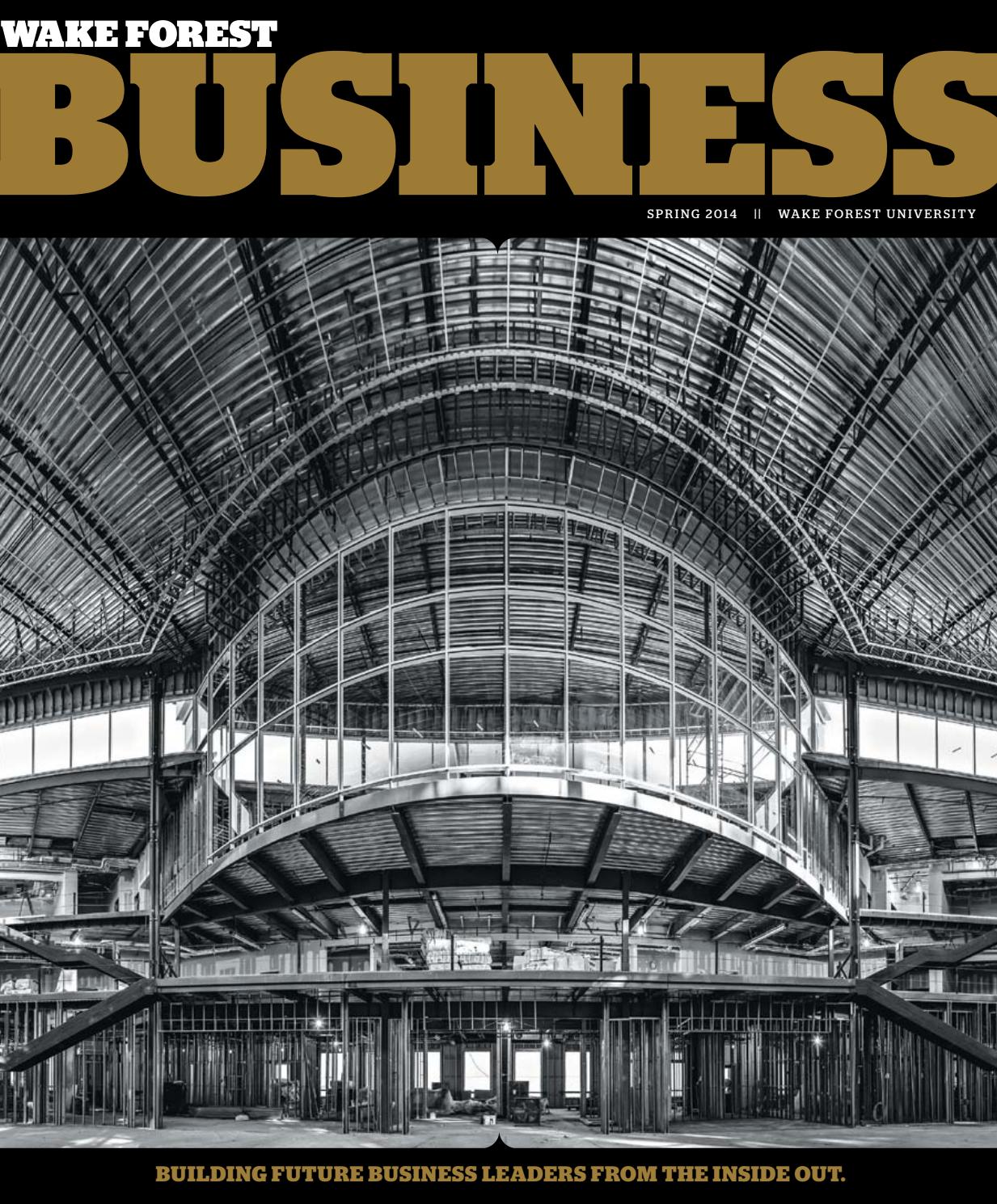 Wake Forest Business - Spring 2014 by Wake Forest University School of ...