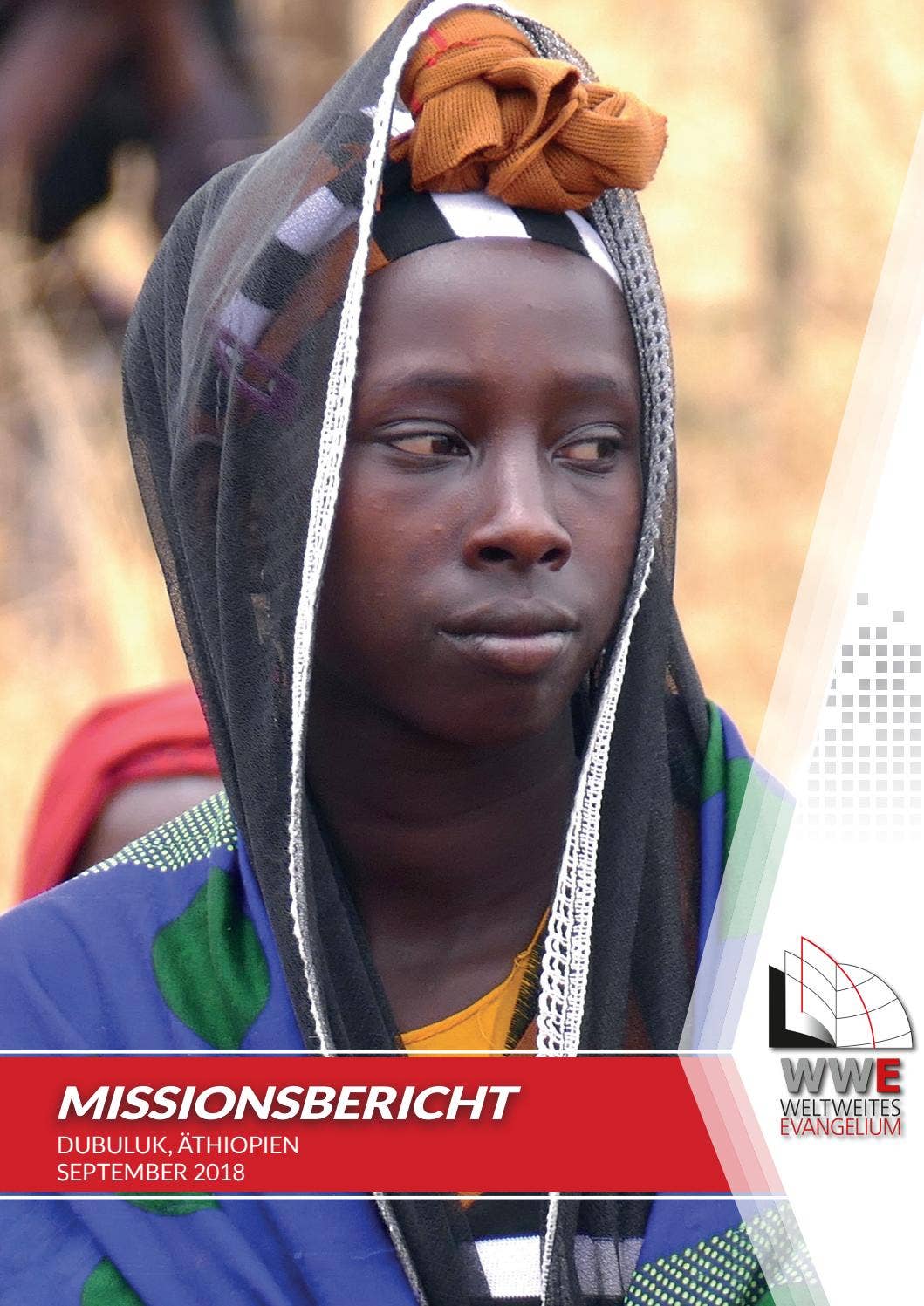 WWE Missionsbericht Dubuluk, Äthiopien September 2018 by Welt Weites ...