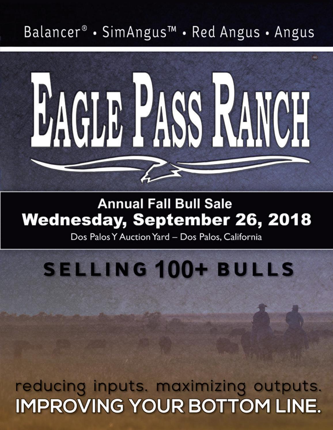 Eagle Pass Ranch 2018 Fall Bull Sale by Eagle Pass Ranch - Issuu