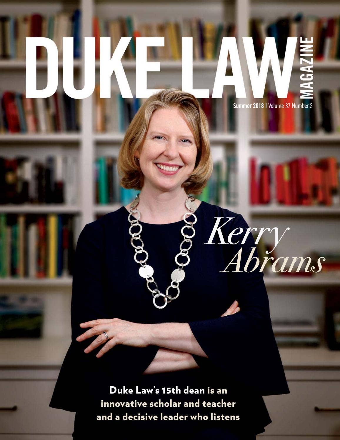 Duke Law Magazine, Summer 2018 by Duke Law - Issuu
