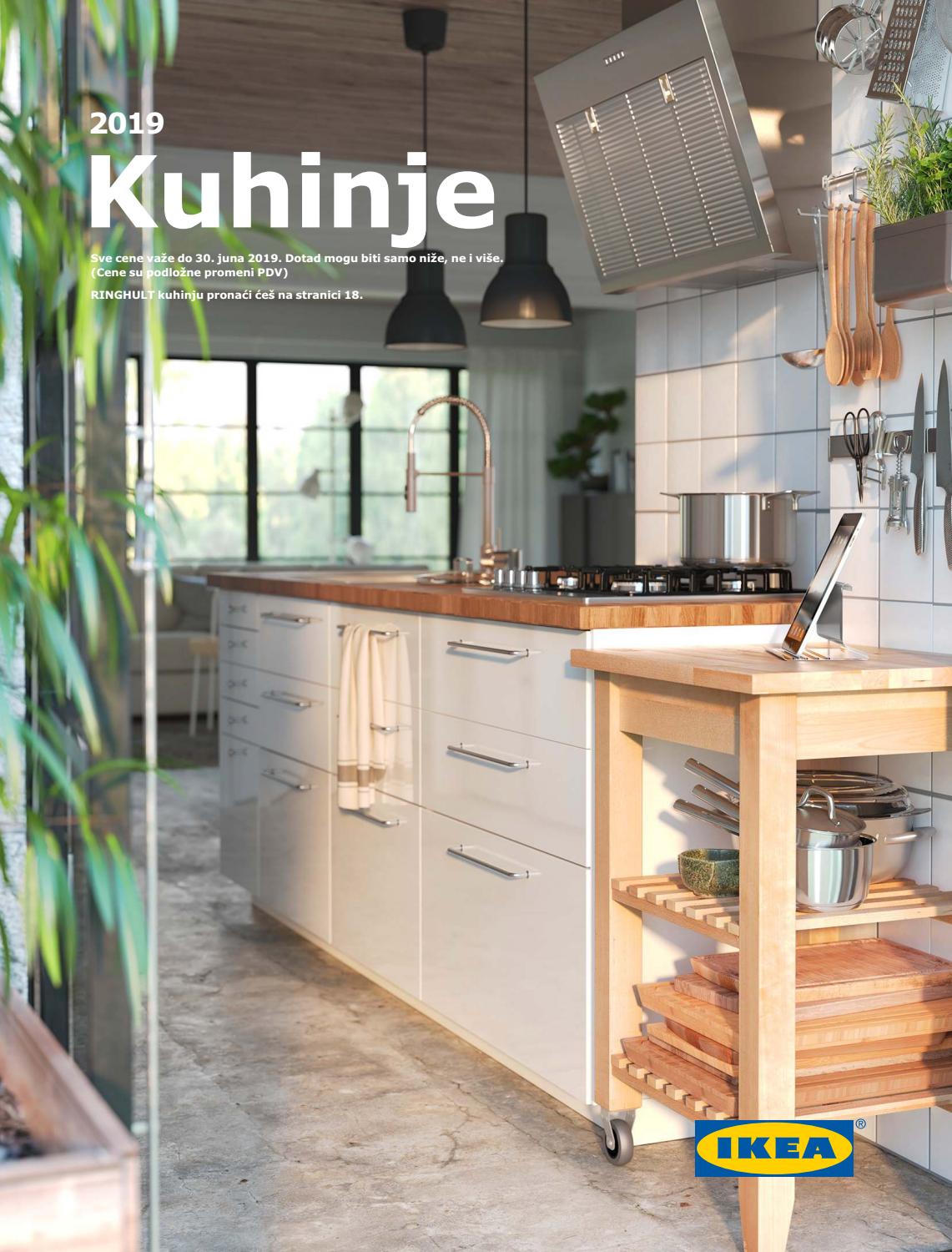 Ikea Srbija Katalog Kuhinje Do 30 06 2019 By Catalog rs Issuu Ikea Srbija Katalog Kuhinje Do 30 06 2019 By Catalog rs Issuu