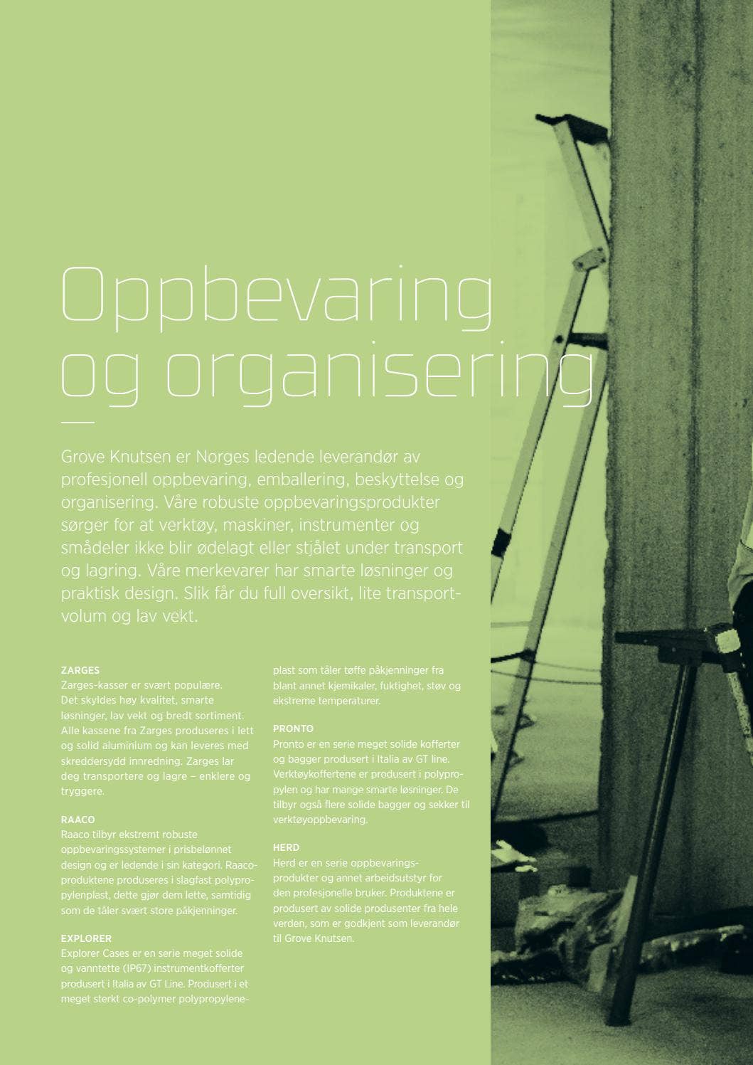 Grove Knutsen Produkthåndbok 2018 - Oppbevaring by Grove Knutsen - Issuu