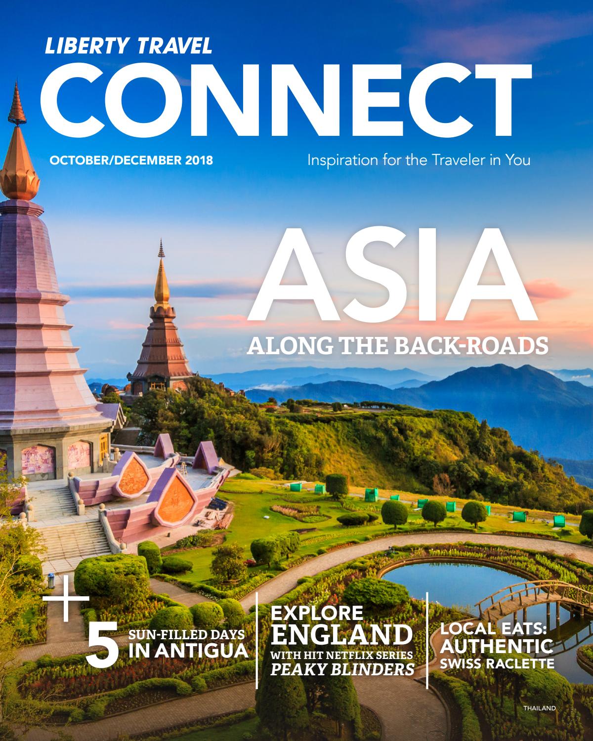 Liberty Travel | CONNECT Magazine | Fall 2018 by Liberty Travel - Issuu