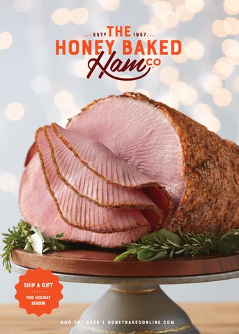 HoneyBaked Christmas Catalog by The Honey Baked Ham Company - Issuu