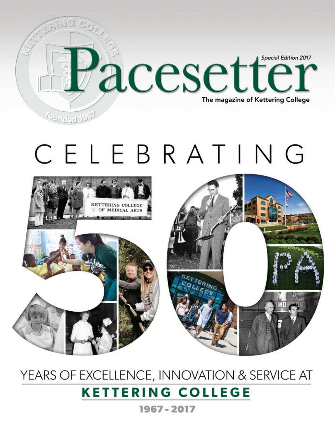 Pacesetter - Special Edition 2017 by Kettering College - Issuu