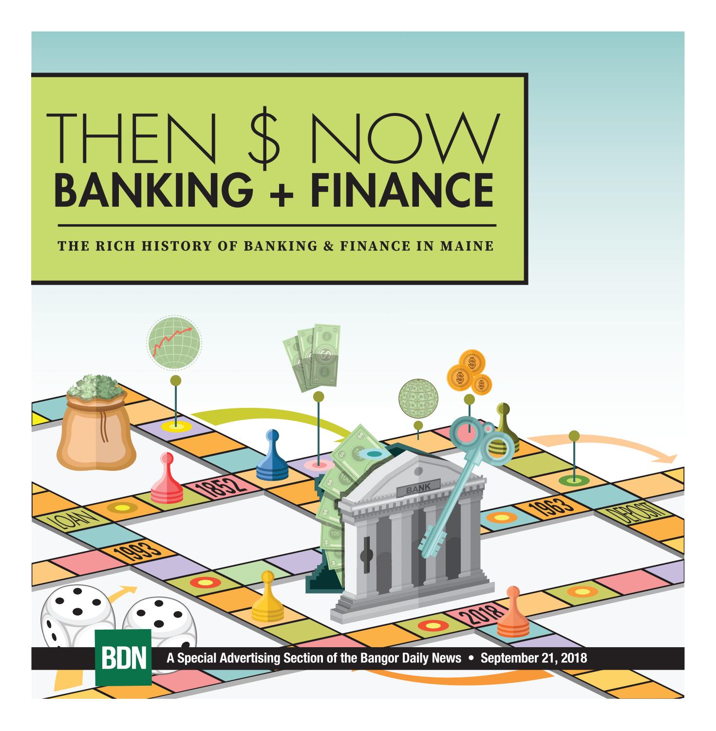 Then and Now: Banking and Finance by Bangor Daily News - Issuu