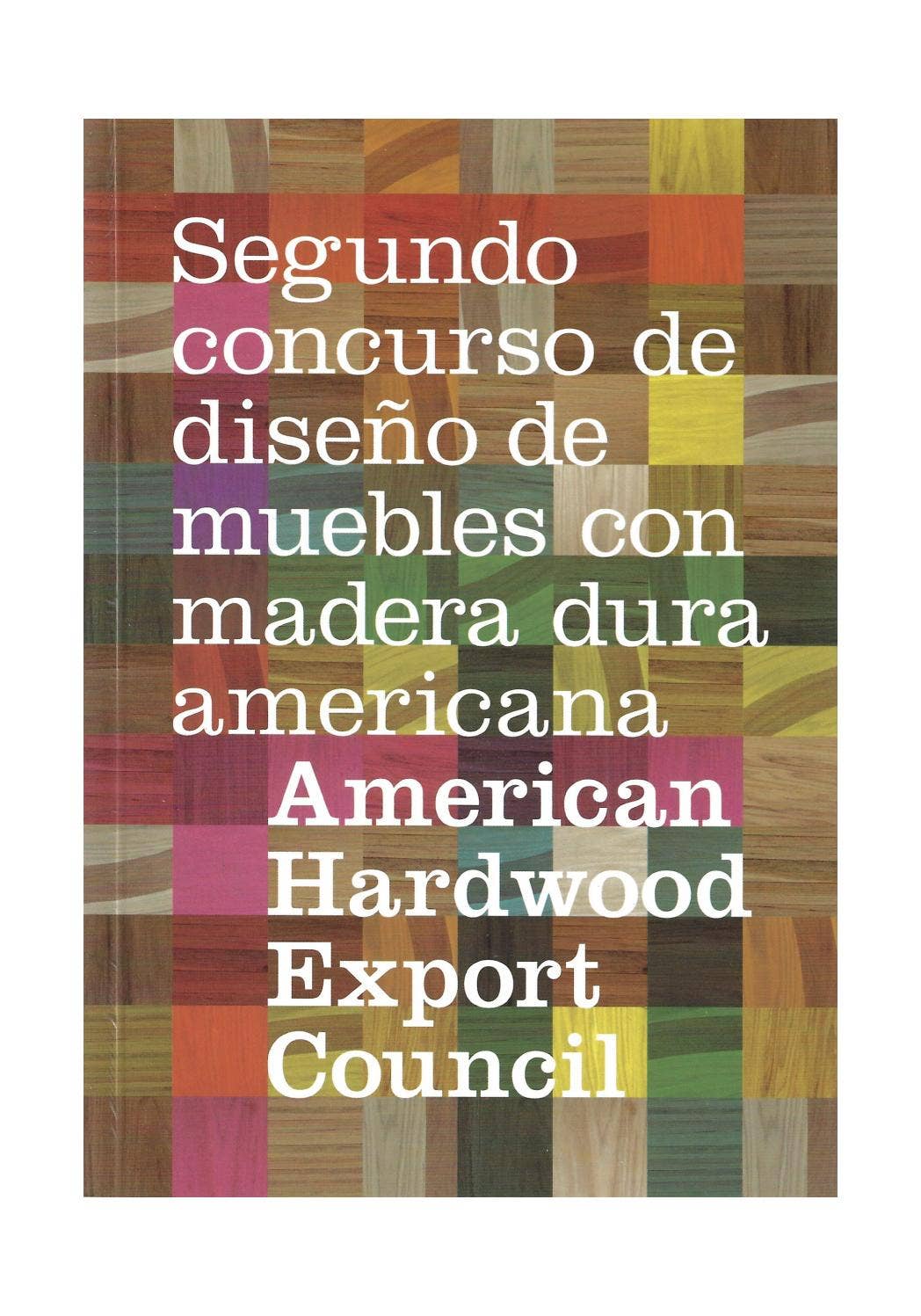 AHEC Design Awards 2 :: Segunda Edición by AHEC México - LATAM - Issuu
