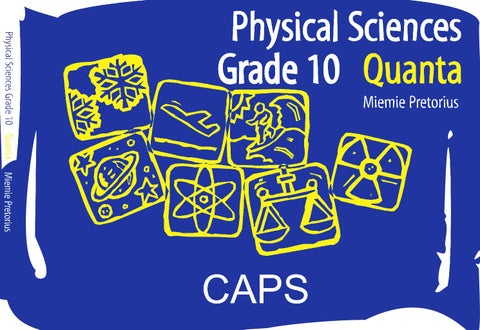 Physical Sciences Grade 10 Quanta by Impaq - Issuu