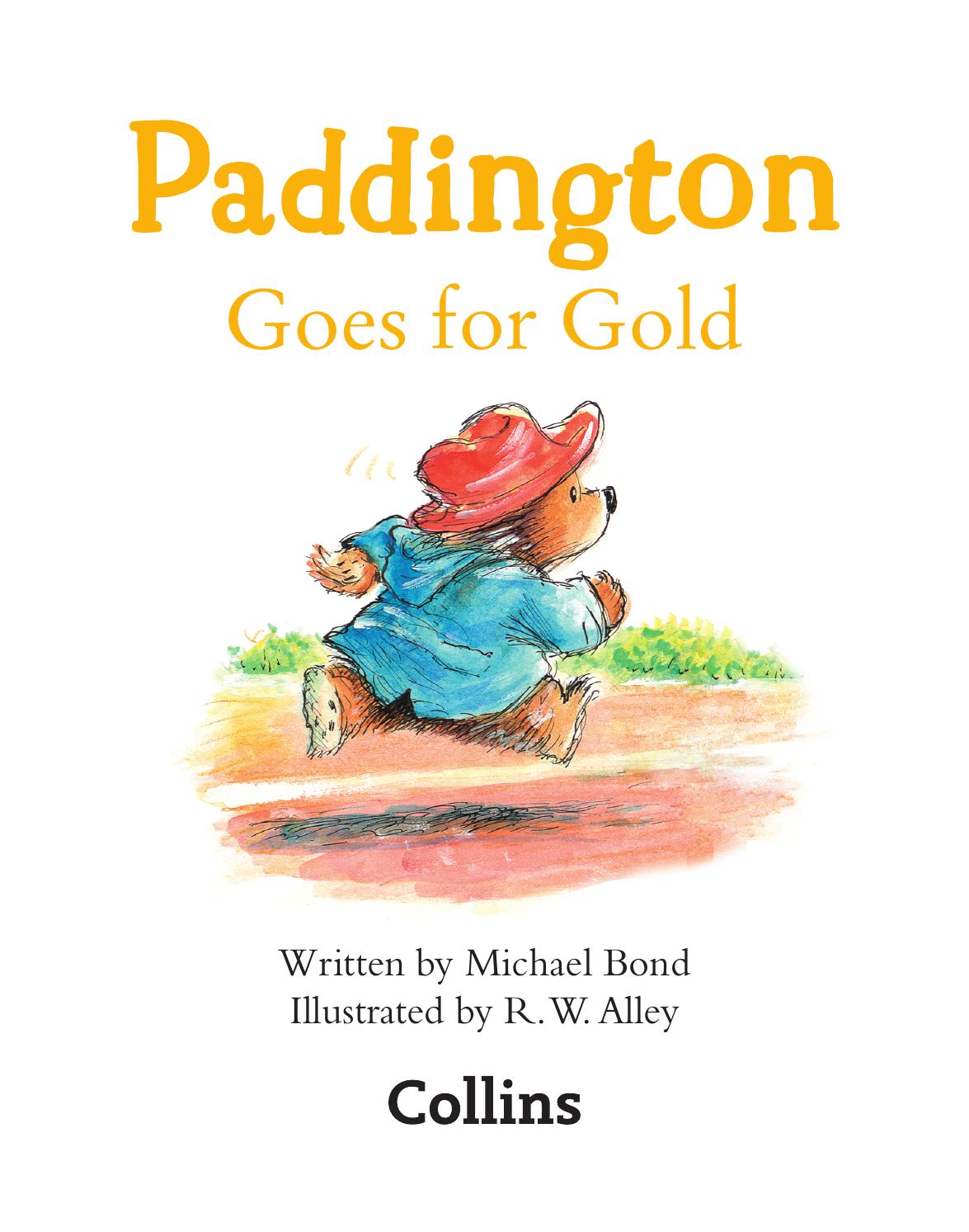 Paddington Goes for Gold by Collins - Issuu