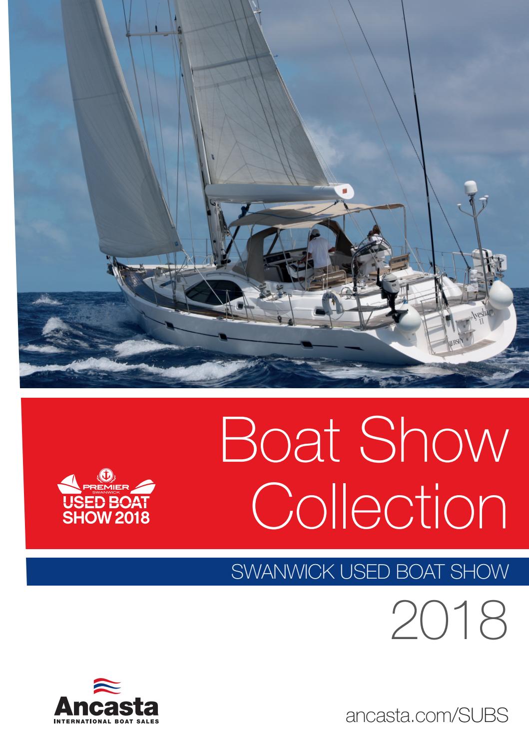 Swanwick Used Boat Show 2018 by Ancasta International Boat Sales - Issuu