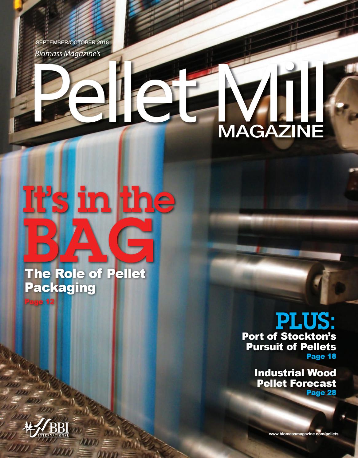 2018 September/October Pellet Mill Magazine by BBI International - Issuu